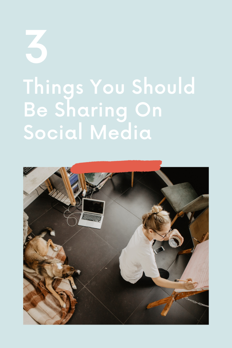Three Things You Should Be Sharing On Social Media - Abby Waller Blog